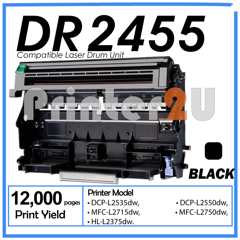 DR2455 Compatible Drum For Brother DCPL2535dw DCPL2550dw MFCL2715dw ...