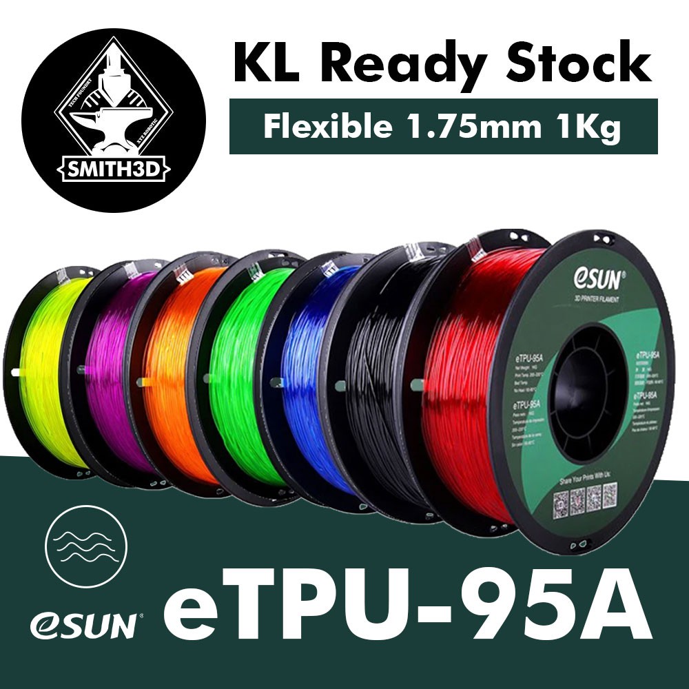 eSUN eTPU 95A Flexible Filament e TPU 1.75mm 1KG Spool For 3D Printer TPU Filament | Shopee Malaysia