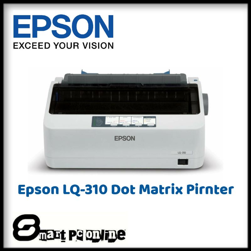 Epson LQ310 Dot Matrix Printer 24-Pin (1+2 years Warranty) New Set | Shopee Malaysia