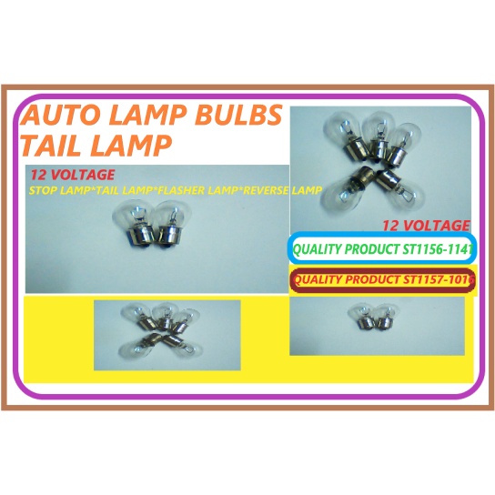 AUTO LAMP BULBS TAIL LAMP 12-24 VOLTAGE 1016-1141-ST1156-ST1157 ...