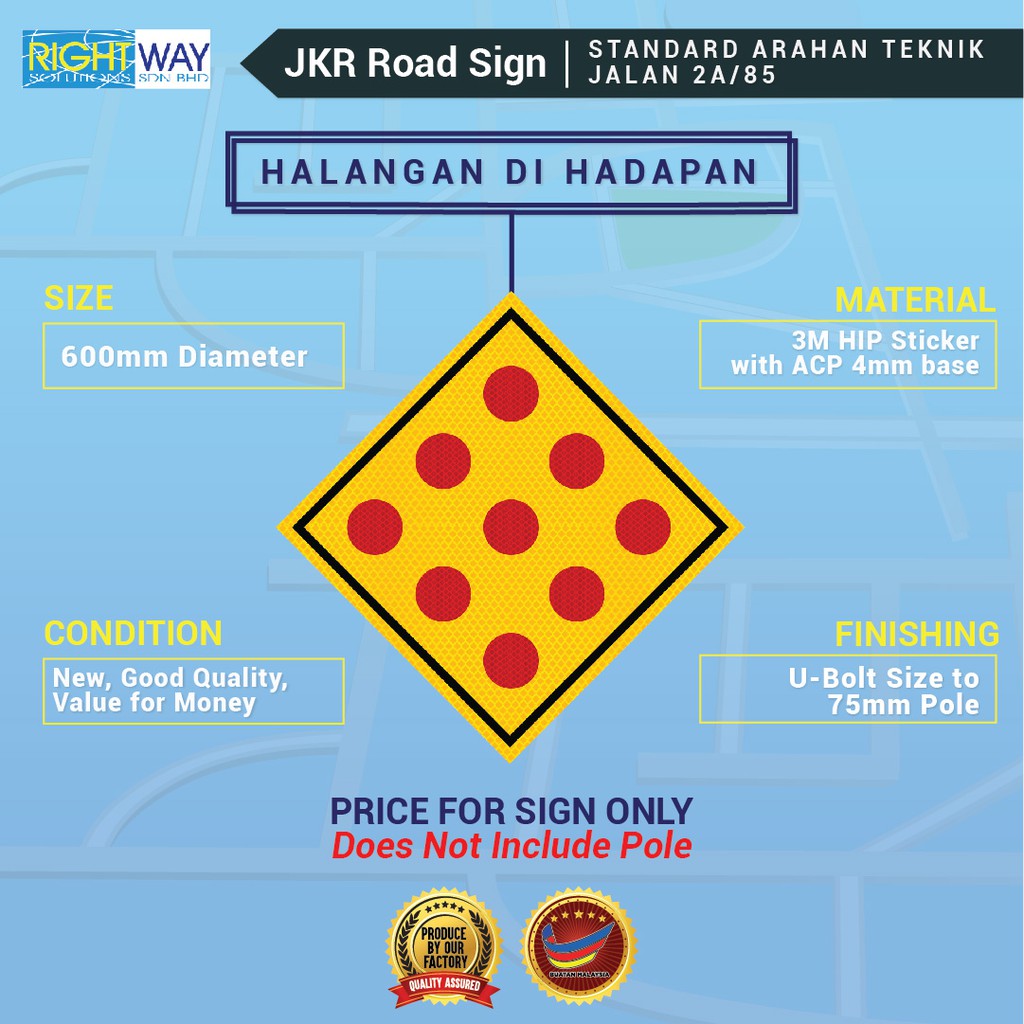 11. JKR ROAD SIGN / STANDARD ARAHAN TEKNIK JALAN 2A/85 /HALANGAN DI ...