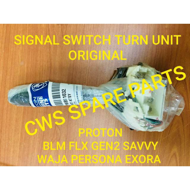 ORIGINAL SIGNAL SWITCH TURN UNIT PROTON BLM FLX WAJA GEN2 PERSONA EXORA ...