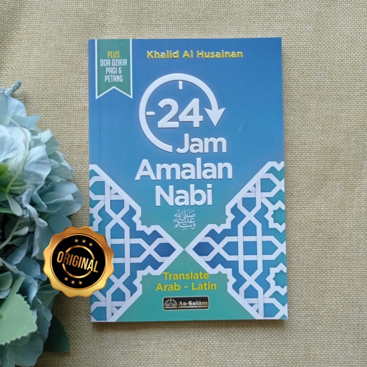 24 Jam Amalan Nabi Plus Doa Dzikir Pagi Petang - Tulisan Arab Latin ...