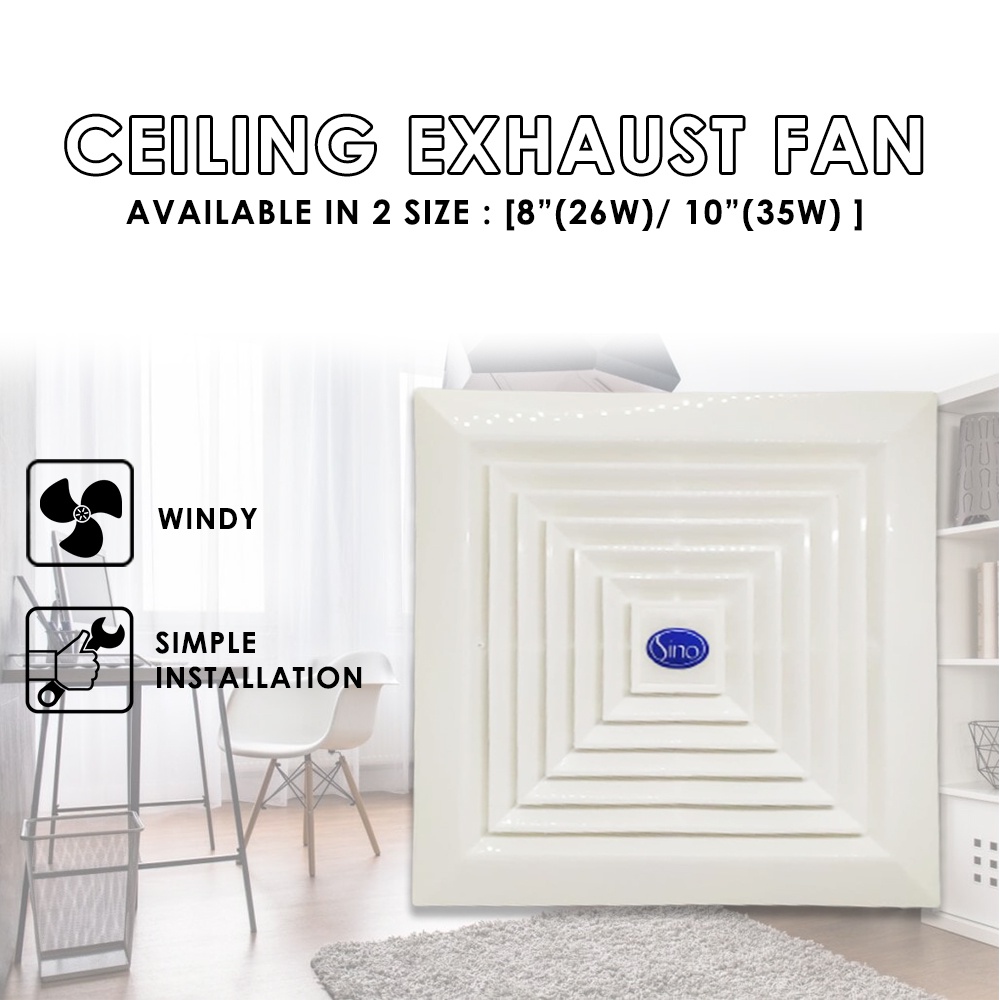 Sino Ceiling Exhaust Fan (8’’/10”) - 1 Year Warranty/100% Original ...