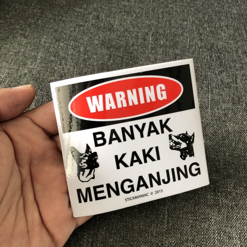 C05 Warning Banyak Kaki Menganjing sticker Stickmaniac | Shopee Malaysia