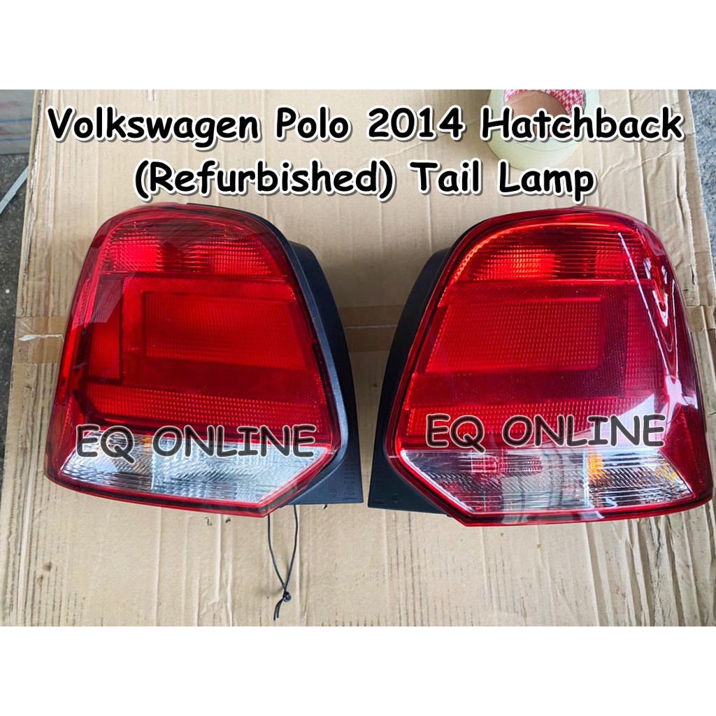 Volkswagen Polo Hatchback 2014 Tail Lamp Original Refurbished Set ...