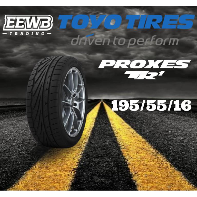 (POSTAGE) 195/55/16 TOYO PROXES TR1 NEW CAR TIRES TYRE TAYAR | Shopee Malaysia