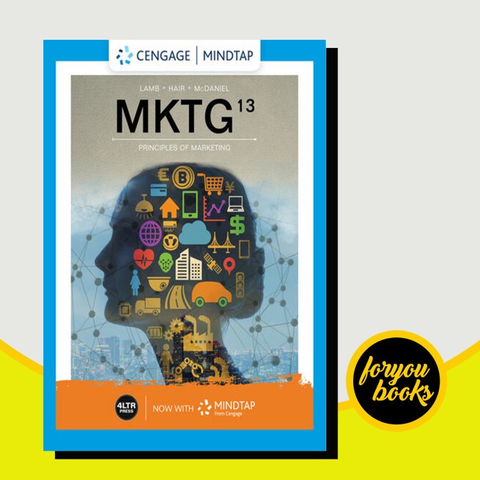 Mktg: Principles of Marketing (Thirteenth Edition) Charles W. Lamb, Jo ... Mktg: Principles of Marketing (Thirteenth Edition) Charles W. Lamb, Jo ...