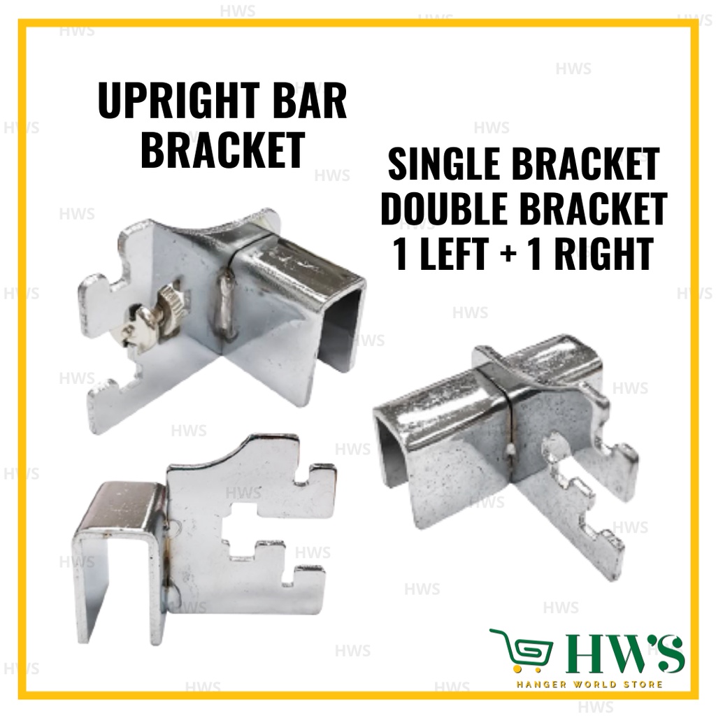HWS UPRIGHT BAR BRACKET SINGLE BRACKET / DOUBLE BRACKET / 1 LEFT + 1 RIGHT | Shopee Malaysia