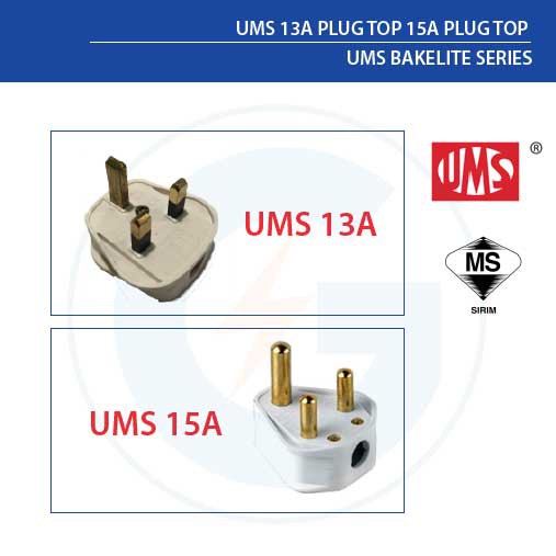 UMS 13A standard plug top - 13A Bakelite plug top - 15A plug top (SIRIM ...