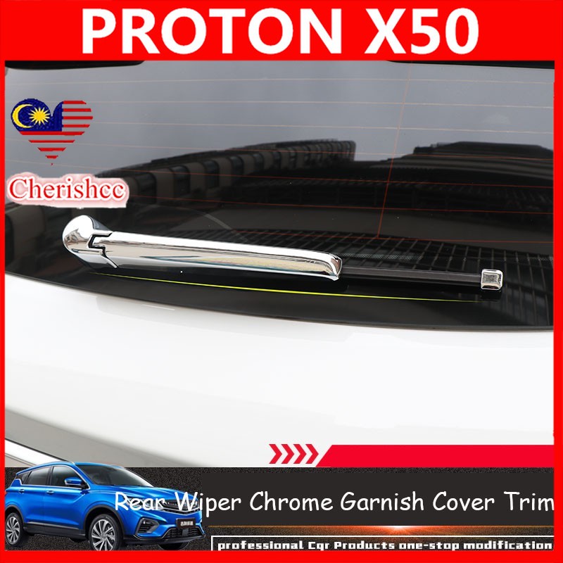 PROTON X50 Rear Wiper Chrome Garnish Cover Trim Car Accessories ...