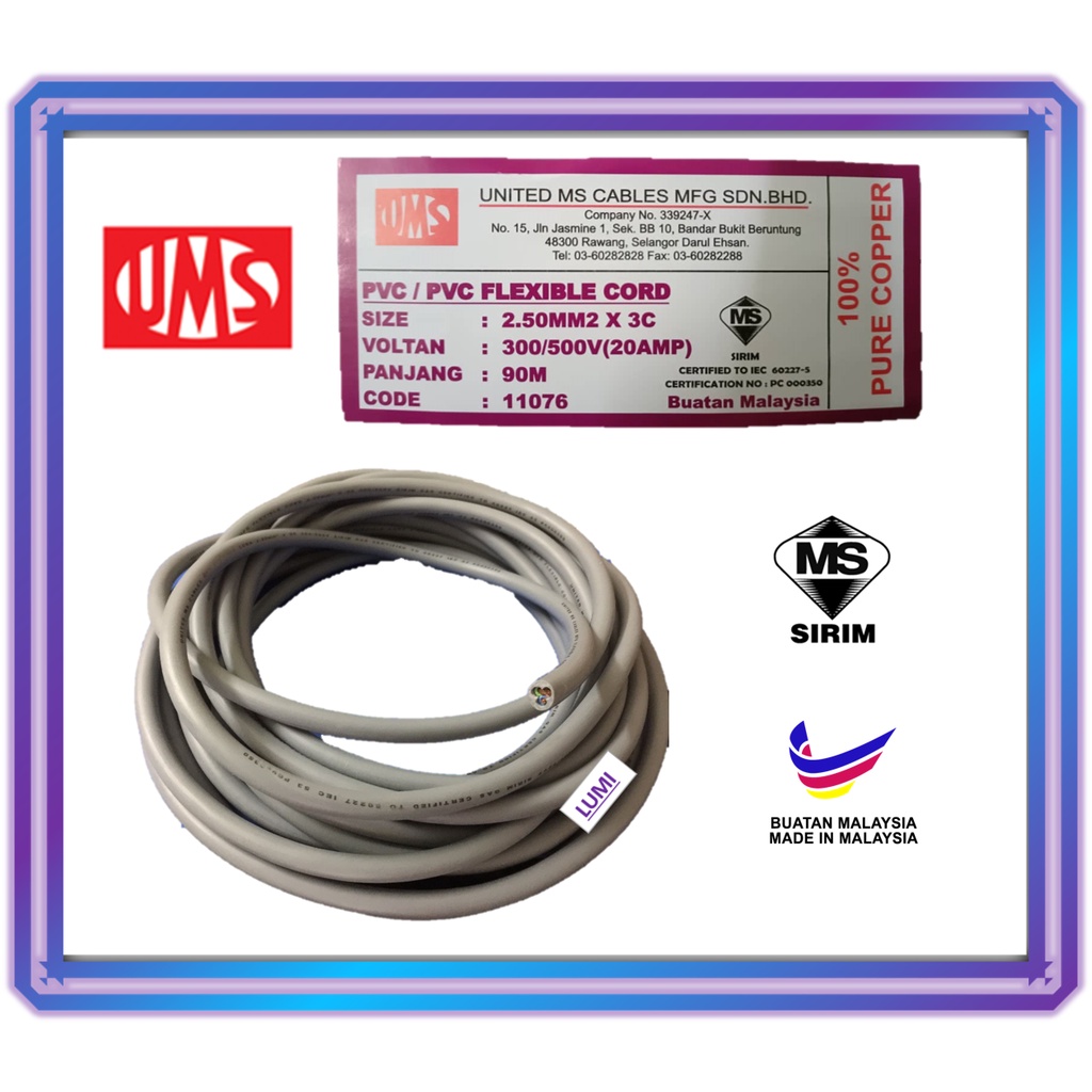 UMS 2.5mm x 3c 100% Pure Copper Sirim PVC Flexible 3 Cores Cable Wire ...