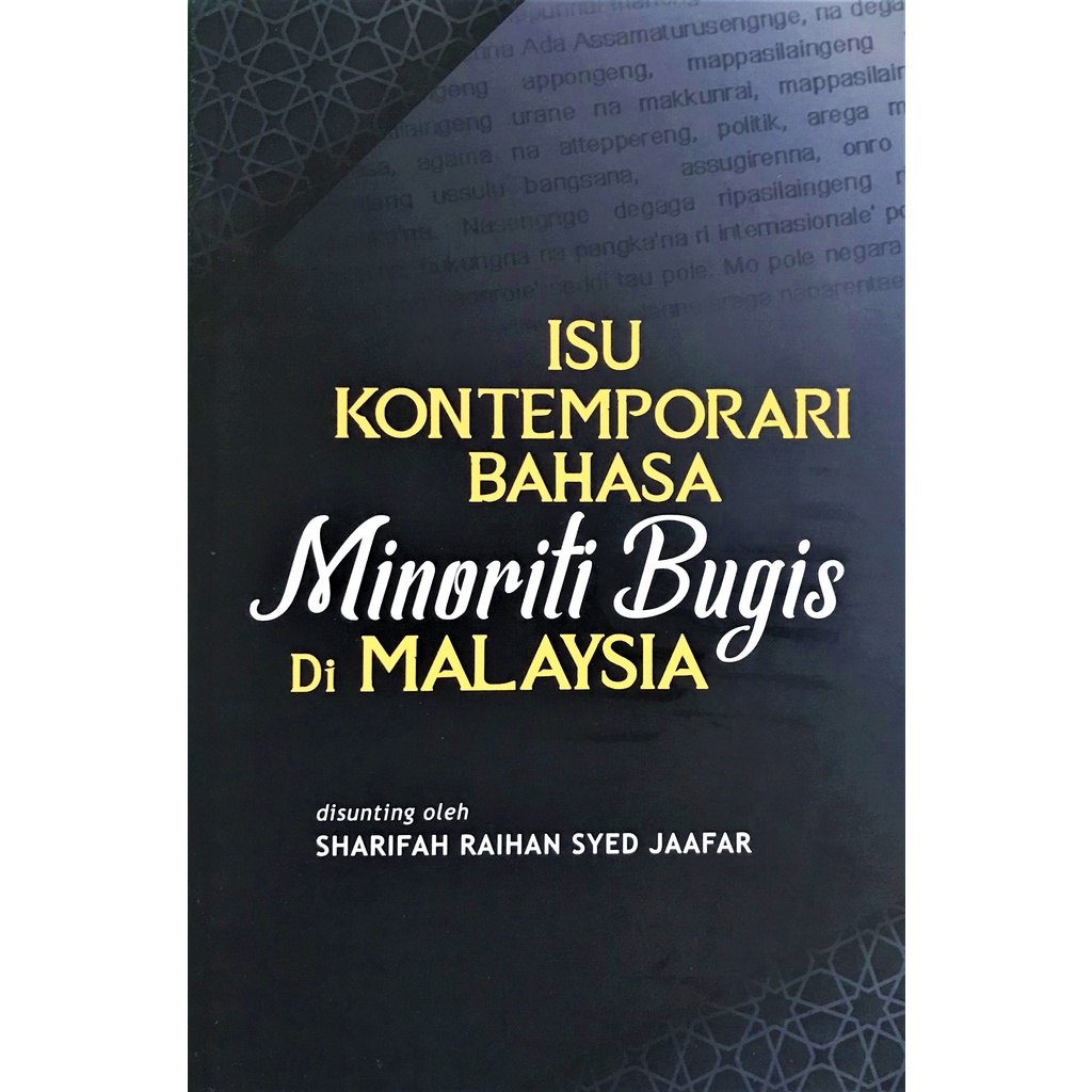 Isu Kontemporari Bahasa Minoriti Bugis di Malaysia | Sharifah Raihan ...