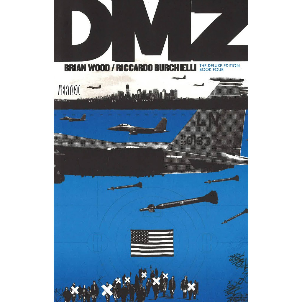 (BX) Dmz The Deluxe Edition Book Four Dmz Deluxe (ISBN: 9781401254117 ...
