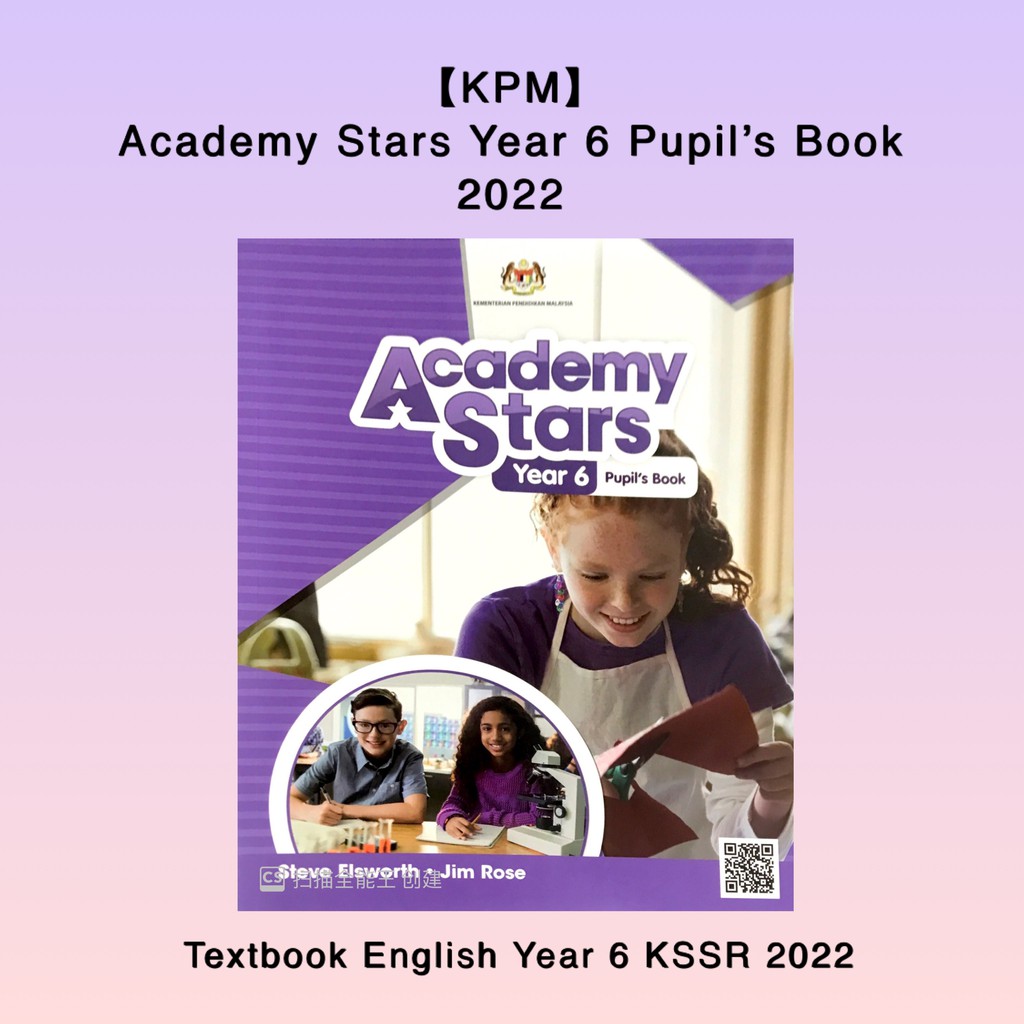 【Textbook】Academy Stars Year 6 Pupil’s Book 2022 - Year 6 Textbook Buku ...