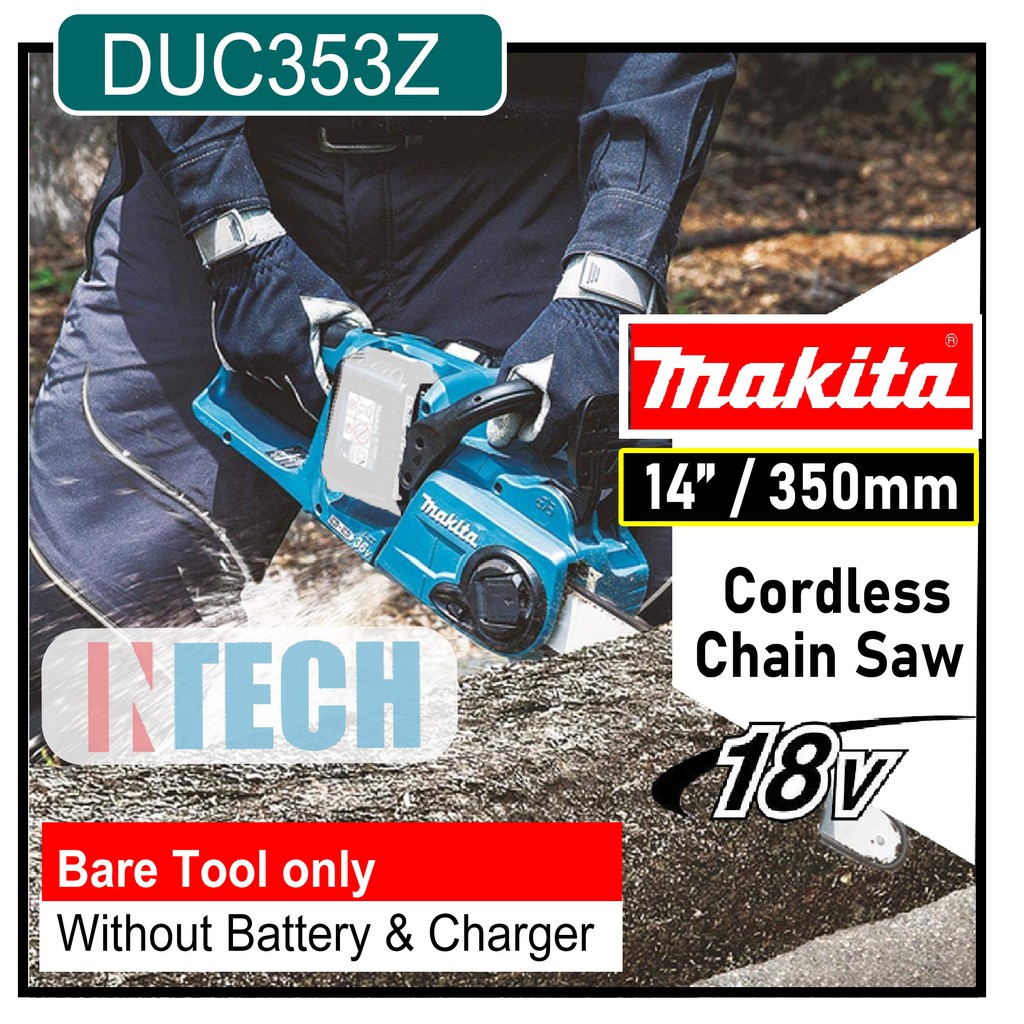 MAKITA DUC353Z 14"/350MM CORDLESS CHAIN SAW *** WITHOUT BATTERY ...