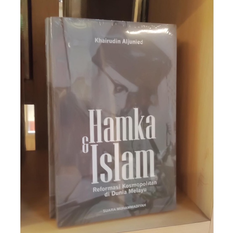 Hamka & ISLAM Cosmopolitan Reform in the Malay World / Original ...