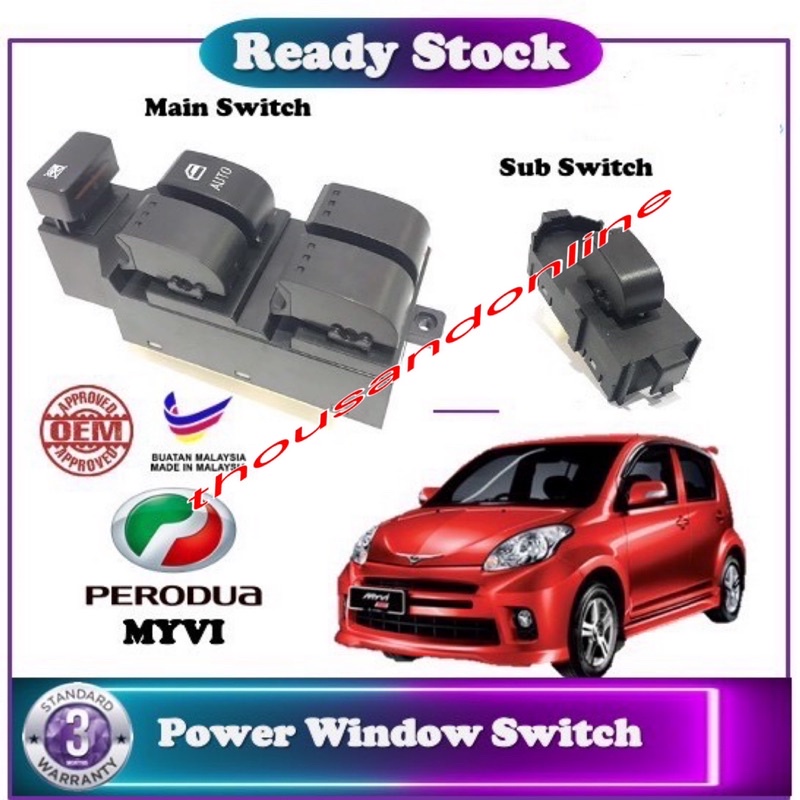 PERODUA MYVI | ALZA | VIVA MAIN & SUB POWER WINDOW SWITCH (2005-2017 ...