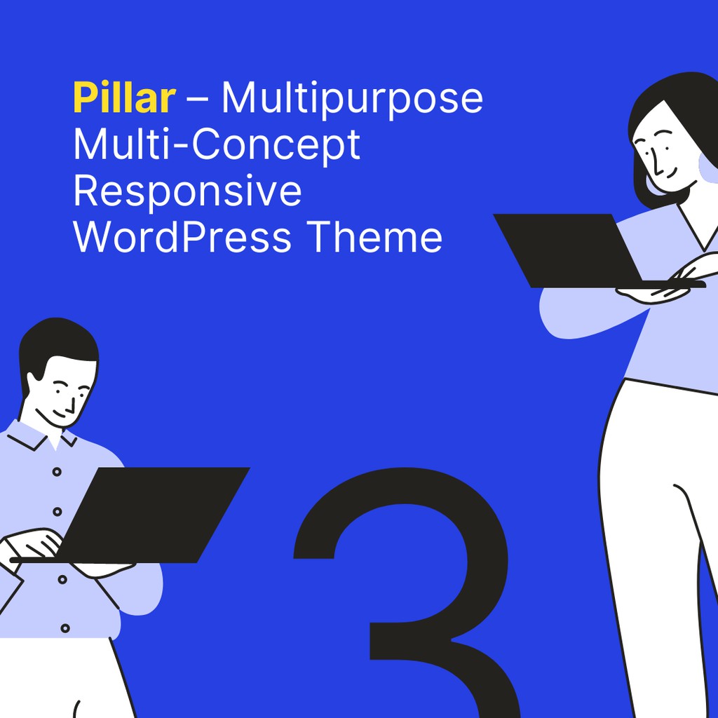 Pillar – Multipurpose Multi-Concept Responsive WordPress Theme (Lifetime Update & Access ...