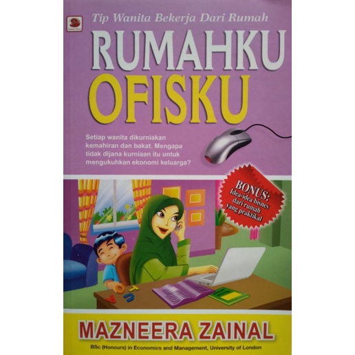 Rumahku Ofisku - Tip Wanita Bekerja Dari Rumah - Mazneera Zainal - Galeri Ilmu | Shopee Malaysia