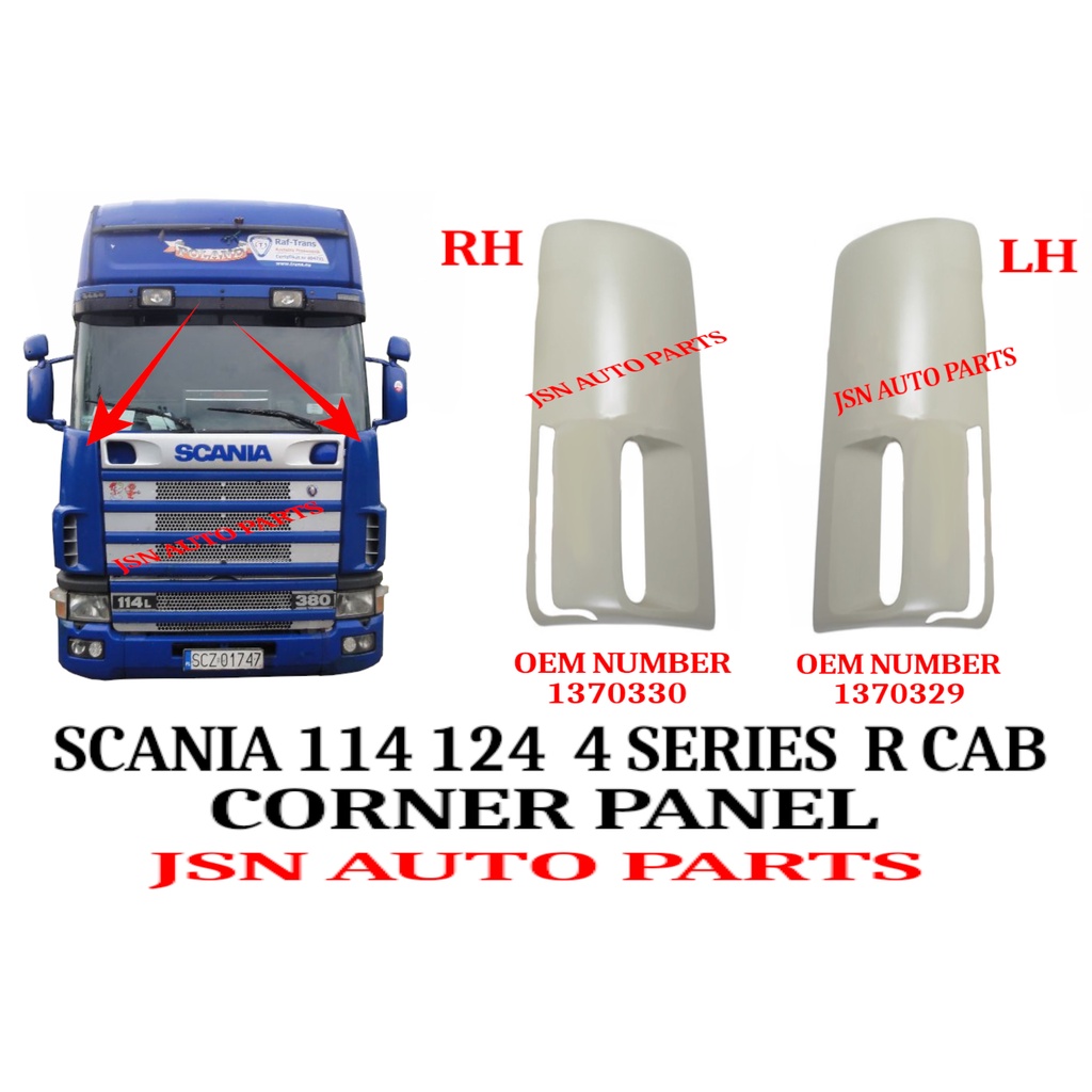J113S18 CORNER PANEL SCANIA 114 124 4 SERIES R CAB 1370329 1370330 ...