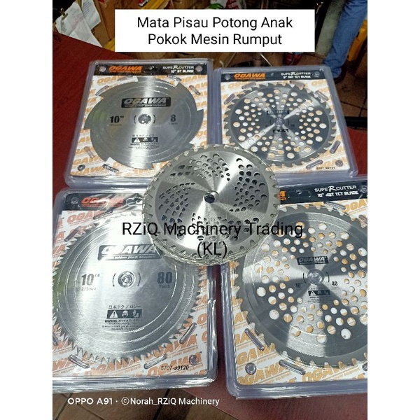 Ogawa 10" TCT Blade 8T 36T 40T (MATA PISAU MESIN RUMPUT POTONG NAPIER ...