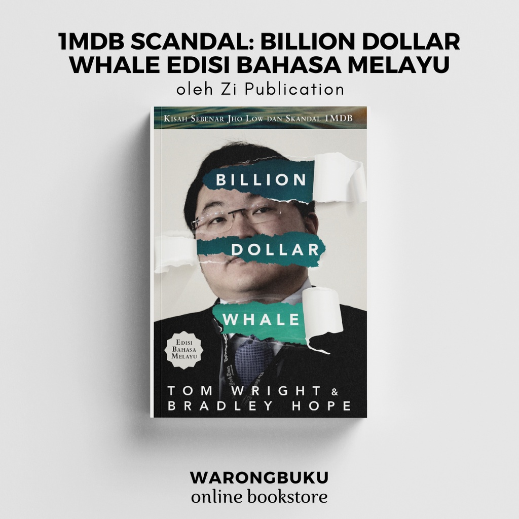 ZI Publications - Billion Dollar Whale: Kisah Sebenar Jho Low Dan ...
