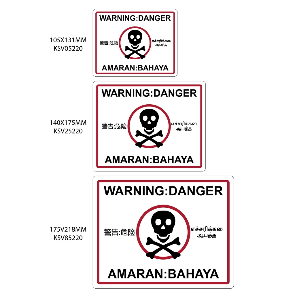 WARNING DANGER, AMARAN BAHAYA, 警告 危险 PVC SIGN STICKER 105X131MM ...