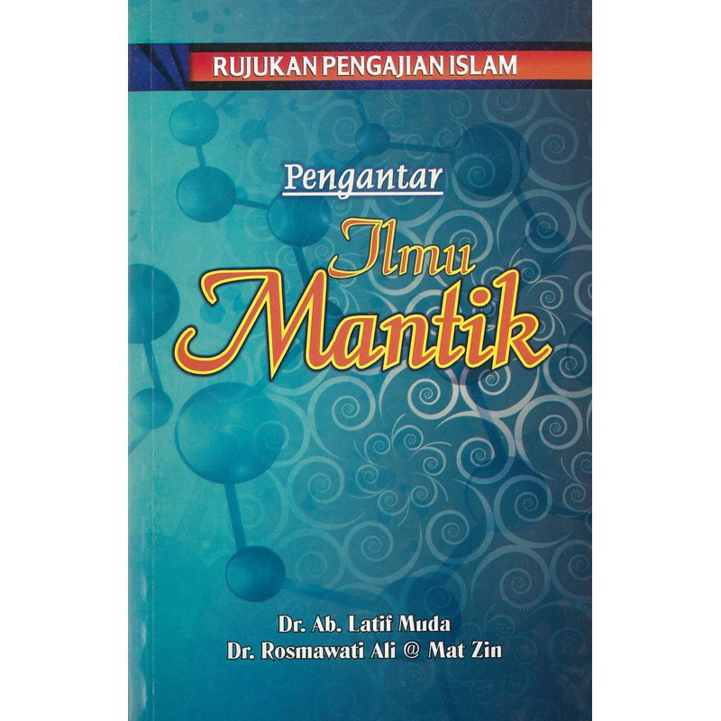 BUKU PENGANTAR ILMU MANTIK (MANTIQ KLASIK) | Shopee Malaysia