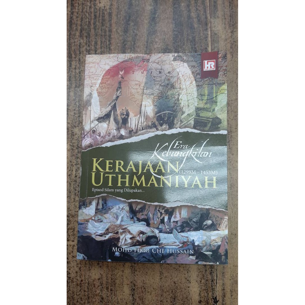 ERA KEBANGKITAN KERAJAAN UTHMANIYAH (1299M-1453M) | Shopee Malaysia