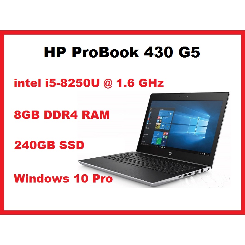 HP ProBook 430 G5 (Core i5-8250U, 8GB RAM, Windows 10 Pro, Intel UHD ...