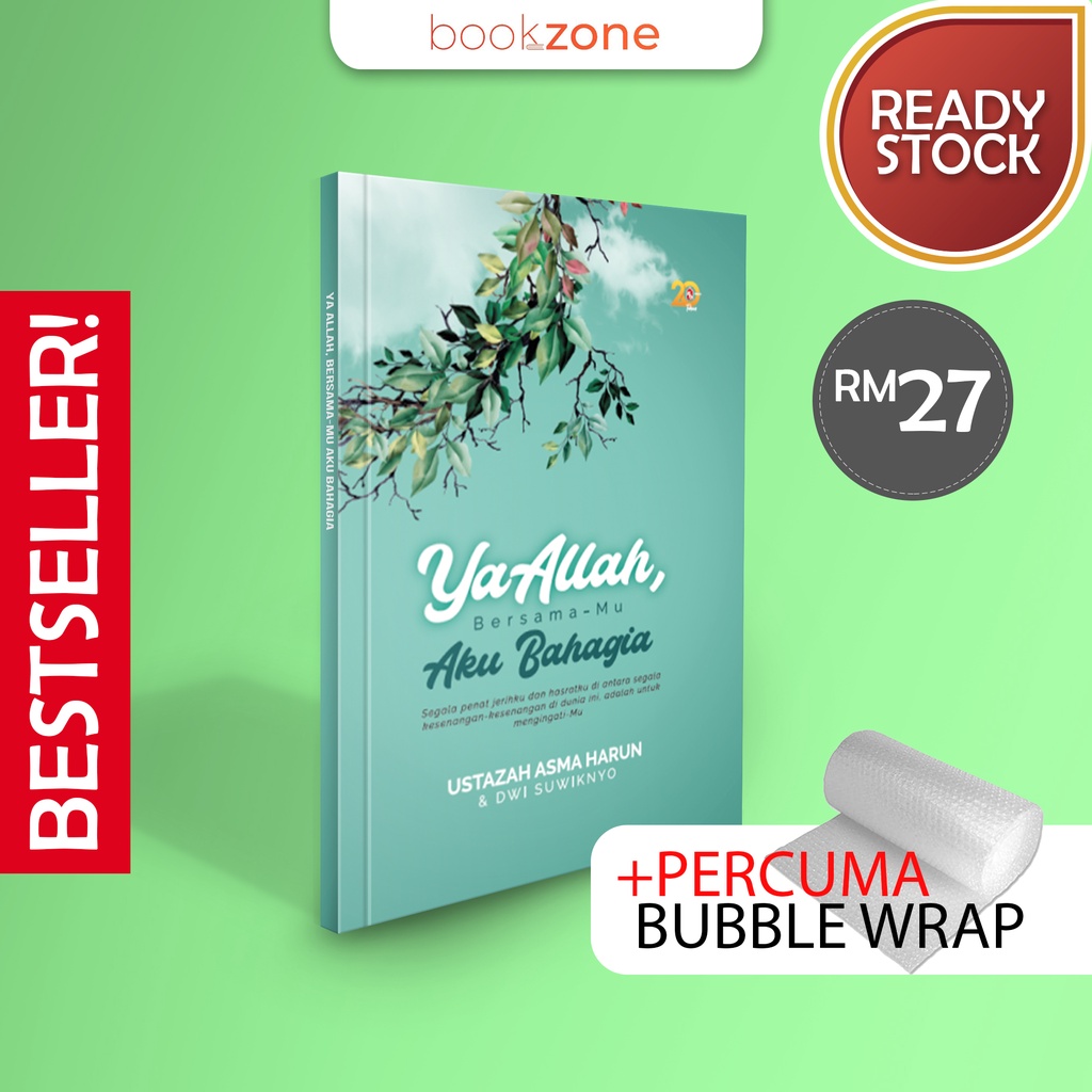 [ 100% Original PTS ] Ya Allah, Bersama-Mu Aku Bahagia Edisi Softcover oleh Ustazah Asma Harun ...
