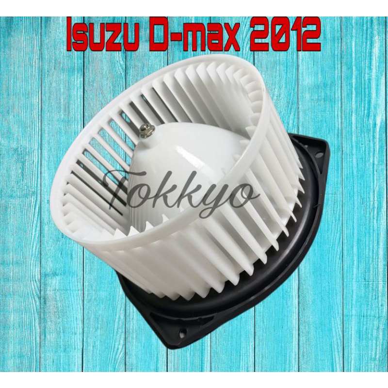 ISUZU D-MAX 2012-2018 & CHEVROLET COLORADO 2013 AIR COND BLOWER MOTOR ...