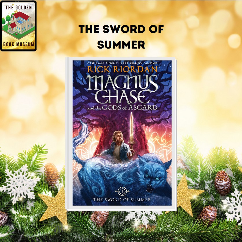 (1000% ORIGINAL!) The Sword Of Summer (Magnus Chase And The Gods Of ...
