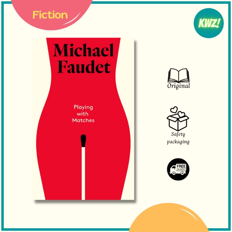 Playing with Matches - Michael Faudet | Shopee Malaysia
