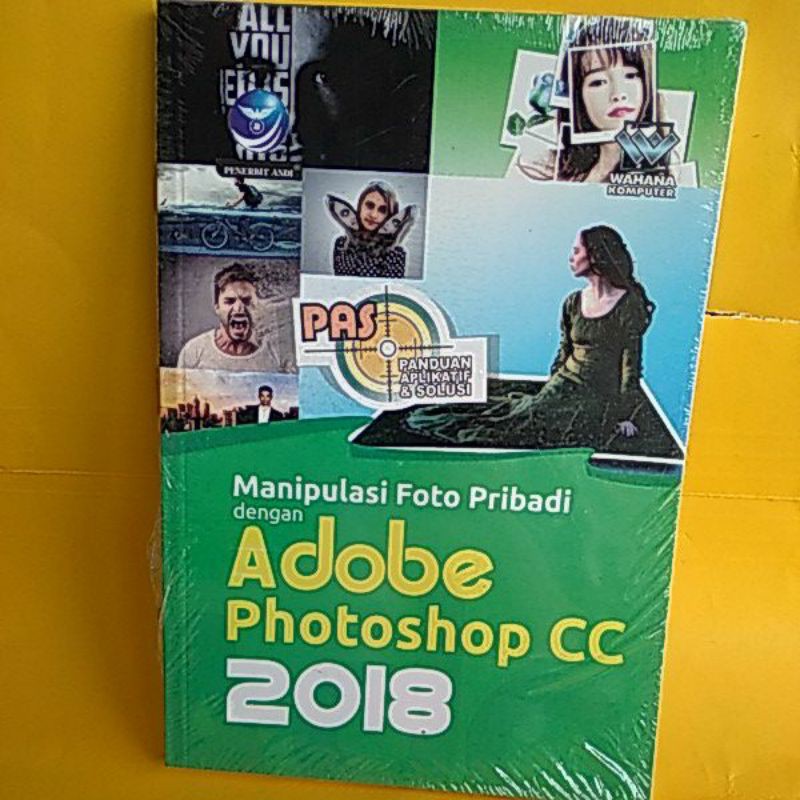 Book OF PRIVATE PHOTO MANIPULATION WITH ADDOBE PHOTOSHOP CC2018 ...