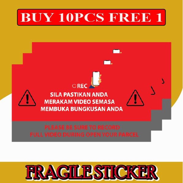 🔥 [BUY 10 + 1 ] 🔥READY STOCK🔥 STICKER FRAGILE RAKAM SEMASA BUKA BUNGKUSAN 10 PCS / RECORD ...