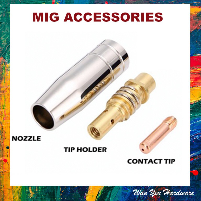 Mig welding NOZZLE / TIP HOLDER / CONTACT TIP 0.8MM / CONTACT TIP 1.0MM | Shopee Malaysia