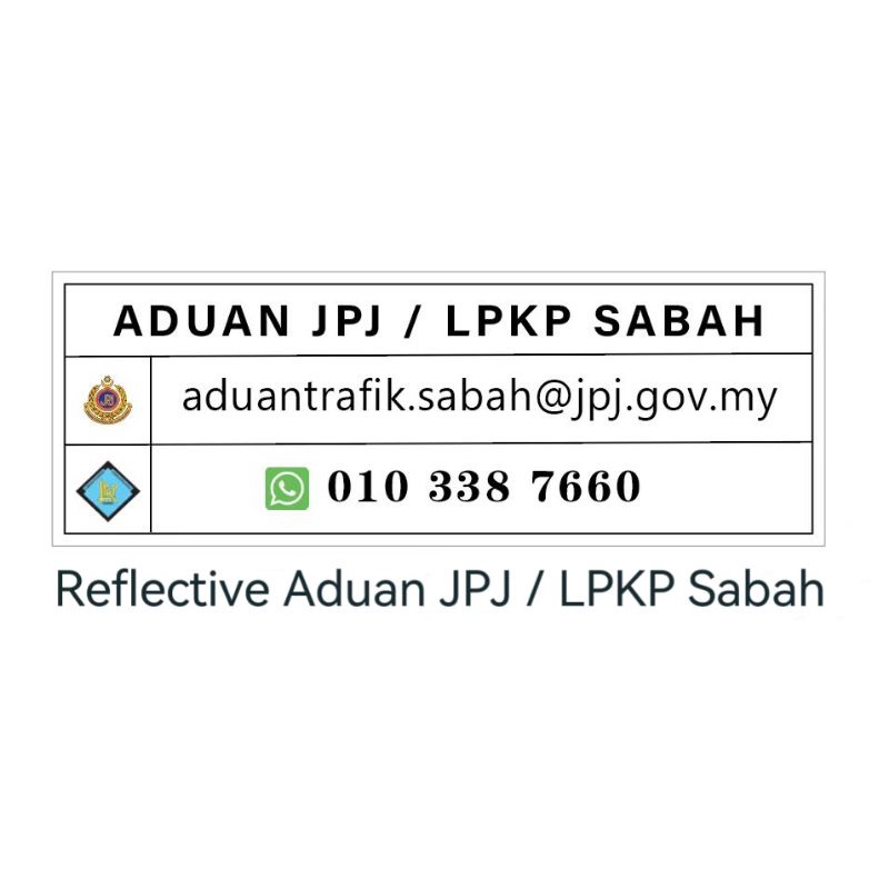 Reflective Aduan JPJ / LPKP Sabah # Pantulan Cahaya Aduan JPJ / LPKP Sabah | Shopee Malaysia
