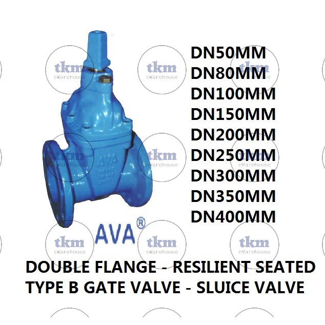 [TKM]BRAND AVA DOUBLE FLANGE - RESILIENT SEATED TYPE B GATE VALVE - SLUICE VALVE DN50MM DN80MM ...