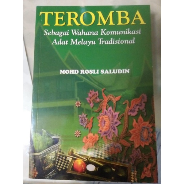 Teromba sebagai wahana komunikasi adat Melayu tradisional | Shopee Malaysia