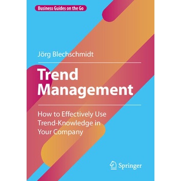 [PERFECT BINDING] Trend Management: How to Effectively Use Trend ...