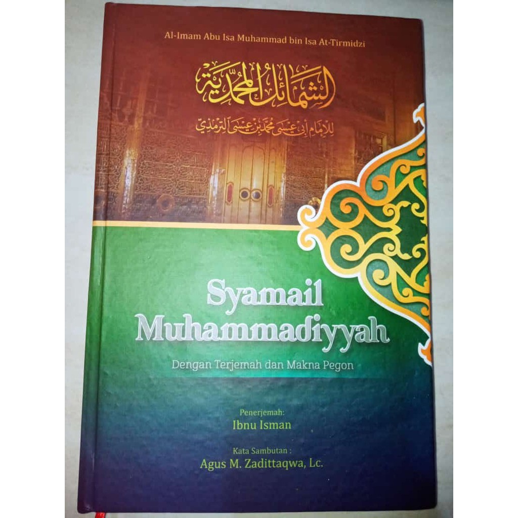 Translation of the Book of Syamail Muhammadiyah Translation and Meaning ...