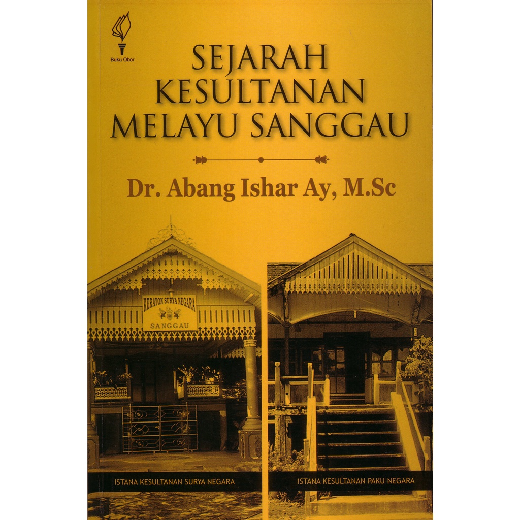 History of the Sanggau Malay Sultanate | Shopee Malaysia