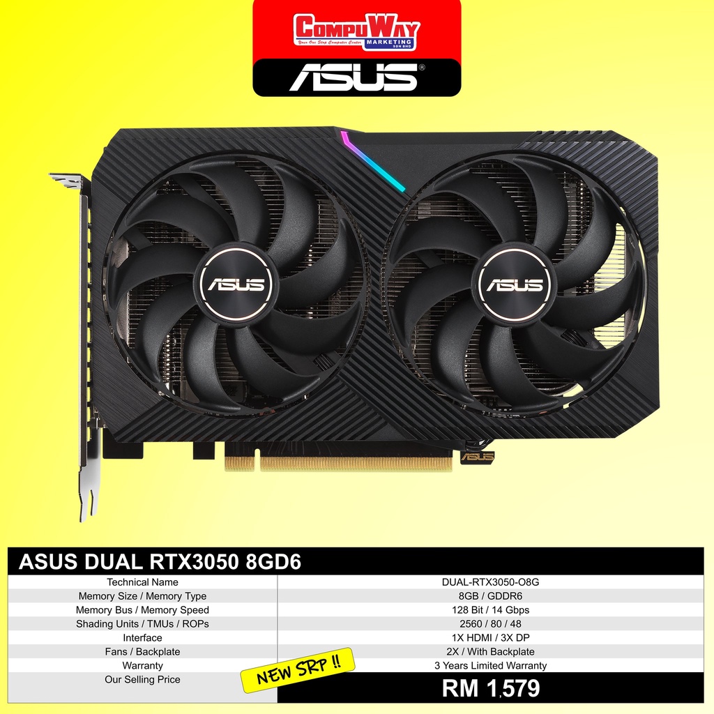 ASUS DUAL-RTX3050-O8G 8GD6 (2 FAN/2560 CUDA/80 TMU/48 ROP/128 BIT/14Gbps) GRAPHIC CARDS | Shopee ...