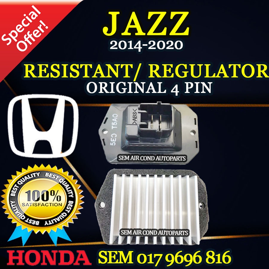 HONDA JAZZ T5A 2014-2020 YEAR ORIGINAL HONDA 4 PIN RESISTANT/ RESISTAN ...