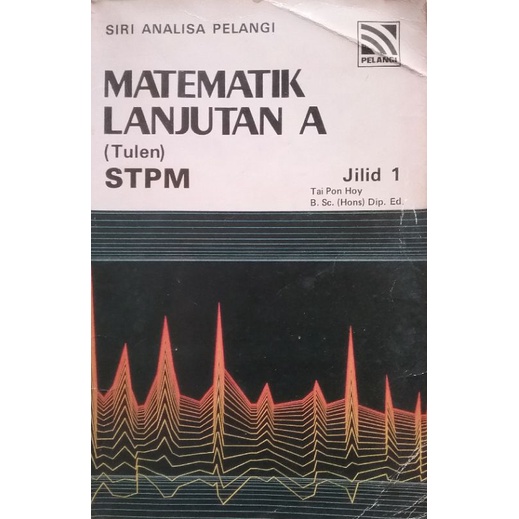 STPM Matematik Lanjutan A (Tulen) (Ready Stock, preloved) | Shopee Malaysia