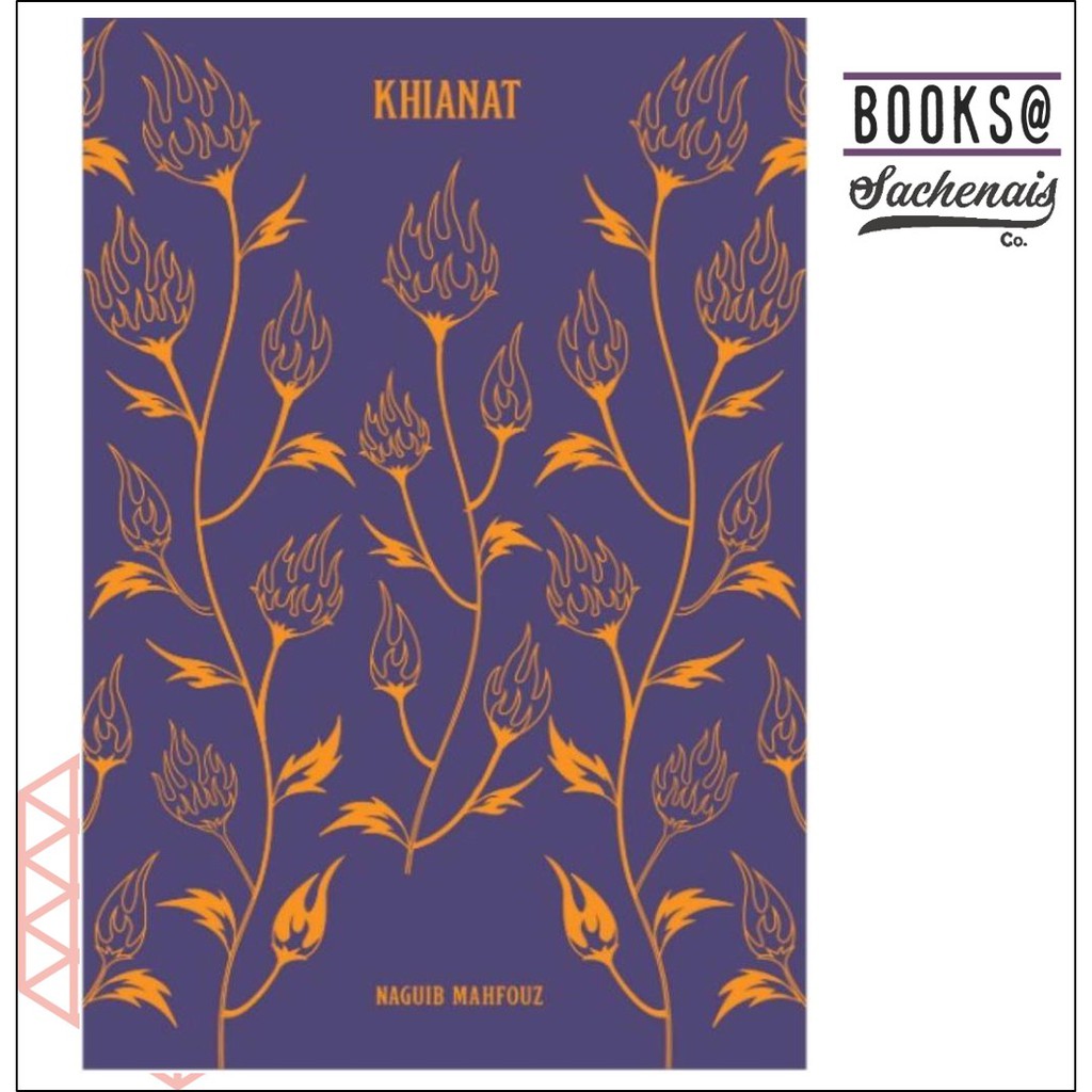 Khianat by Naguib Mahfouz | Shopee Malaysia