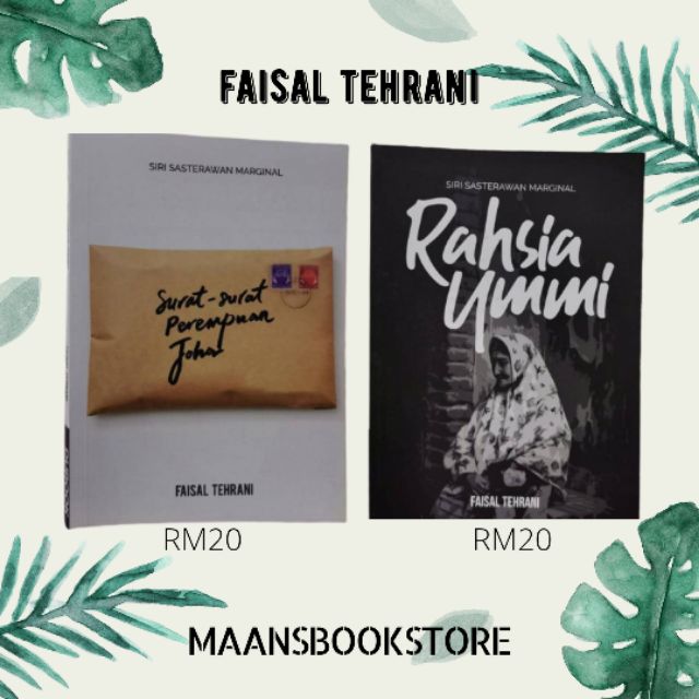 KOMBO : FAISAL TEHRANI ( Surat - surat Perempuan johor & Rahsia Ummi ...