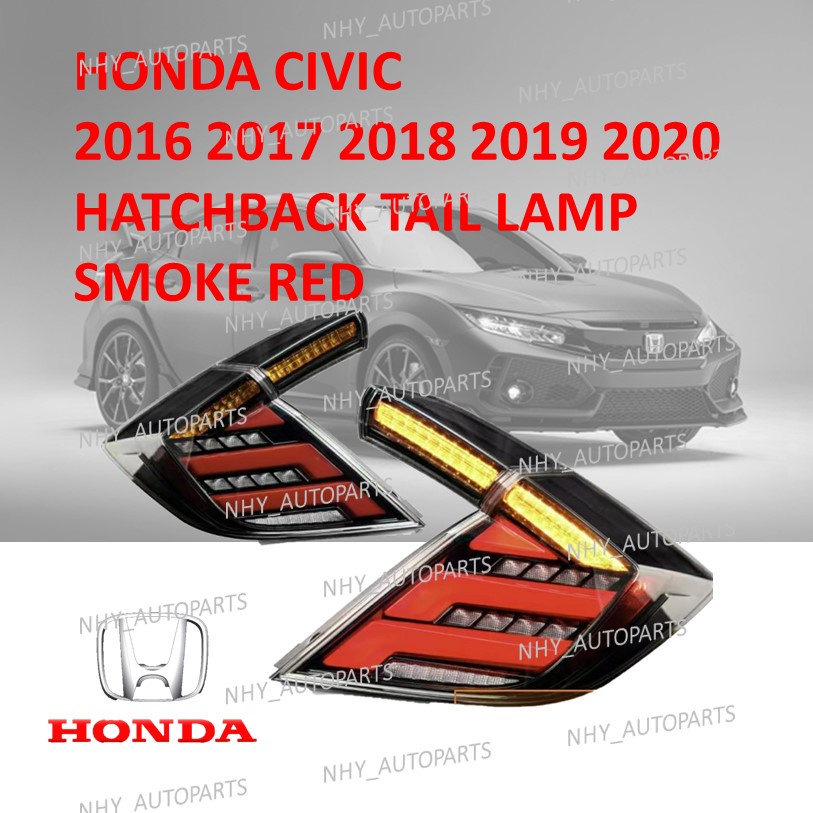 Honda Civic FK 7 8 2016 2017 2018 2019 2020 Tail Lamp With Signal ...